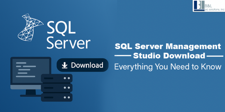 SQL Server Management Studio Download: A Complete Guide